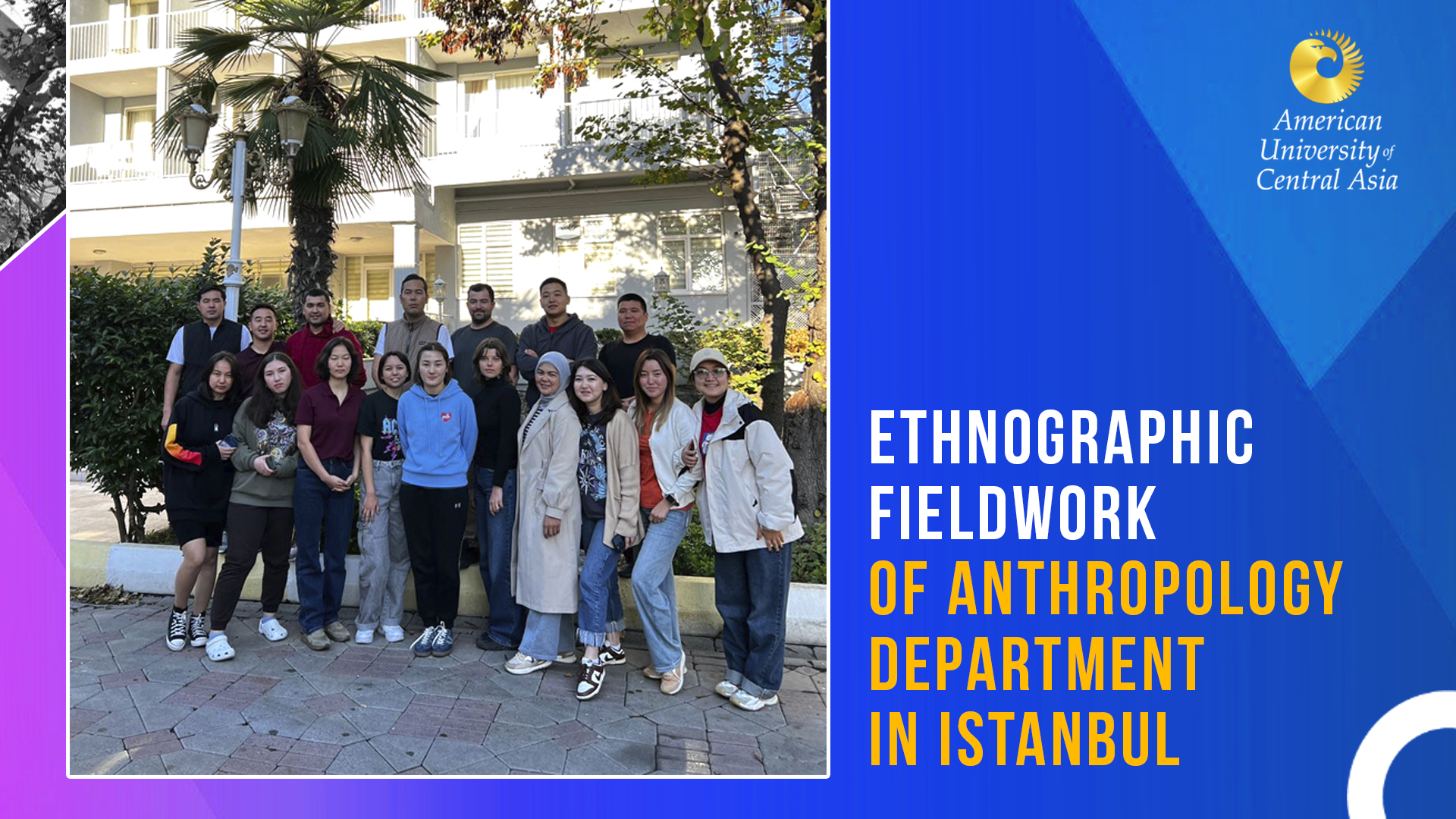 Ethnographic fieldwork of Anthropology Department in Istanbul