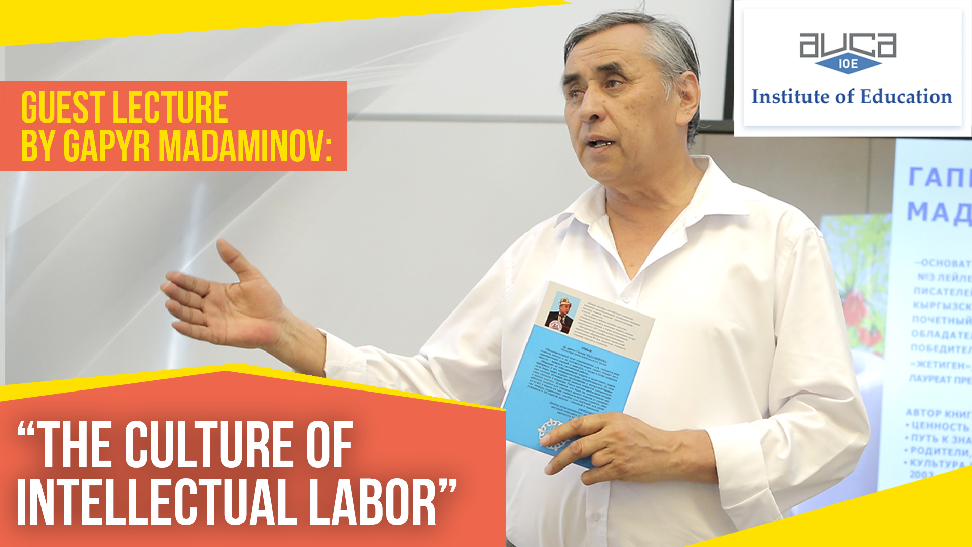 Guest lecture by Gapyr Madaminov: “The culture of Intellectual Labor”